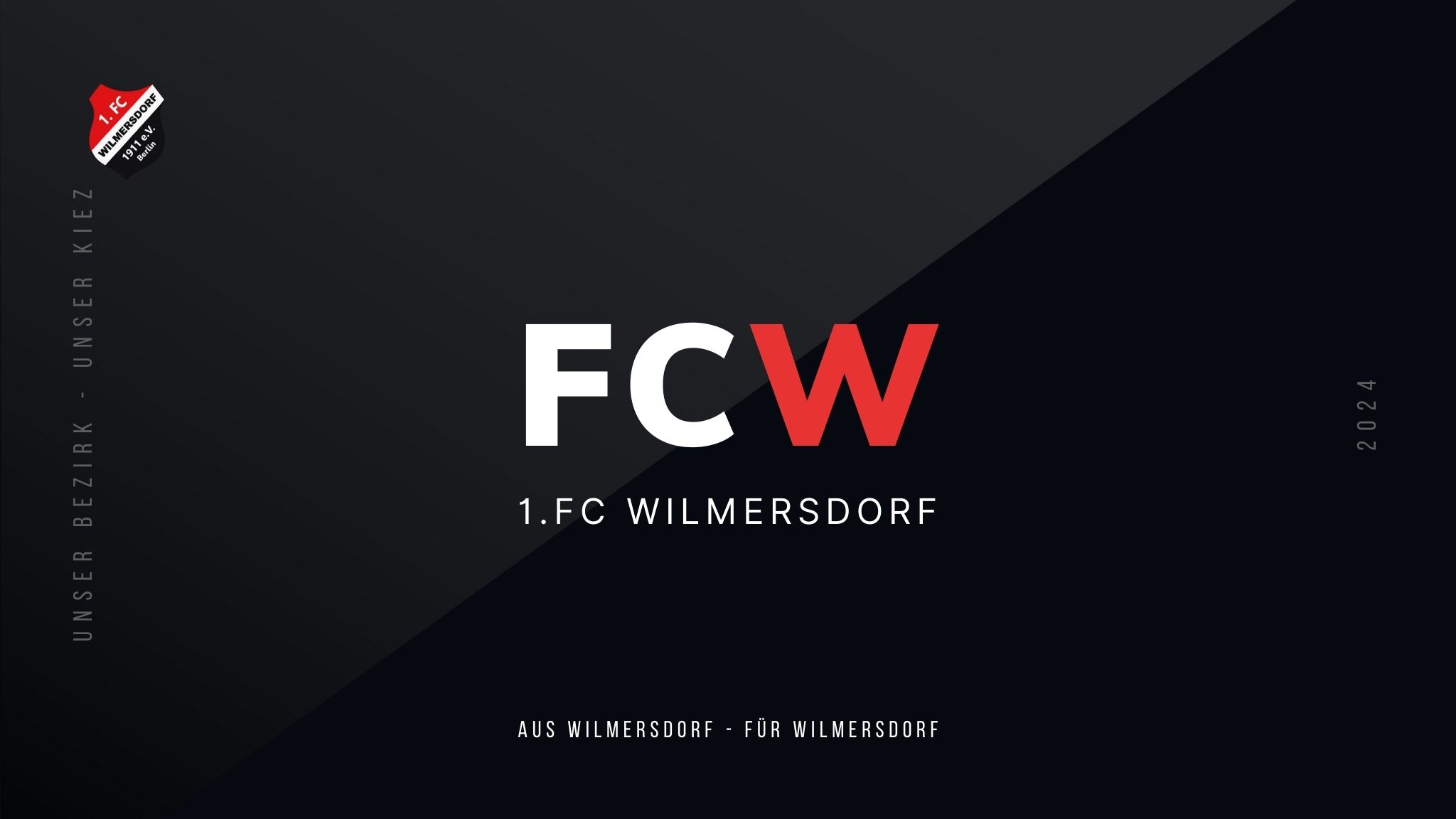 1.FC Wilmersdorf 1911 e.V. – Aus Wilmersdorf. Für Wilmersdorf.